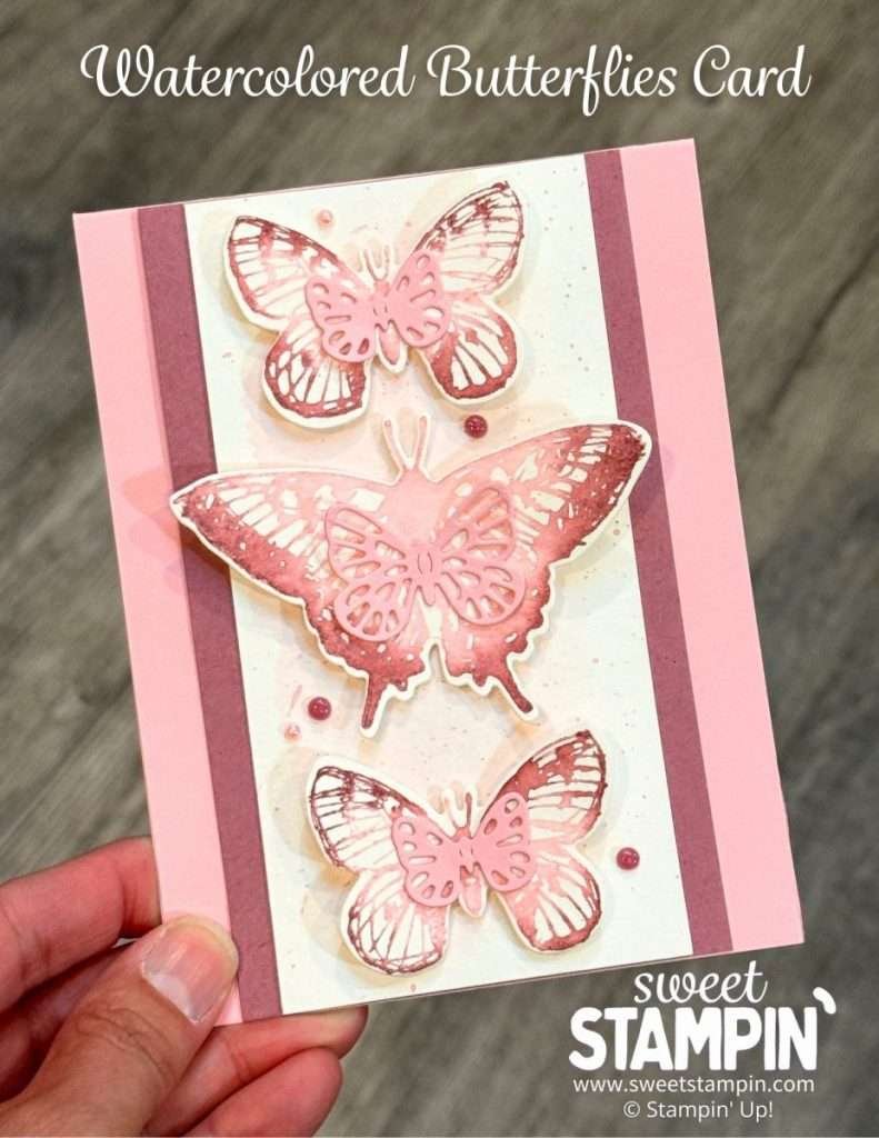 Watercolored Butterflies Card | Sweet Stampin' | Elaine Schader ...